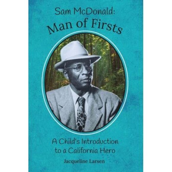 Jacqueline Larsen | Other | Sam Mcdonald Man Of Firsts Jacqueline ...